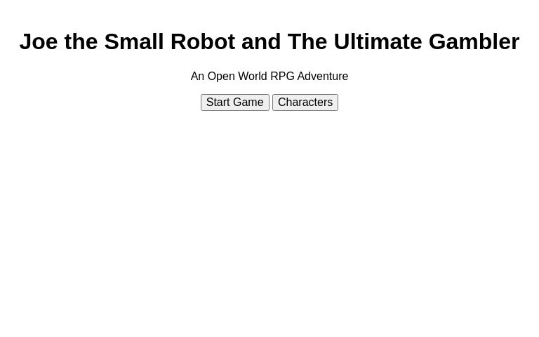 Joe the Small Robot and The Ultimate Gambler ― Perchance Generator