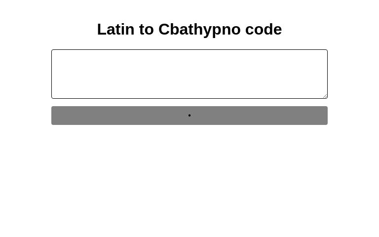 Latin to Cbathypno code ― Perchance Generator