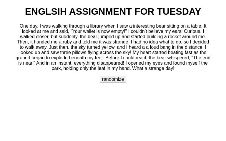 ENGLSIH ASSIGNMENT FOR TUESDAY ― Perchance Generator