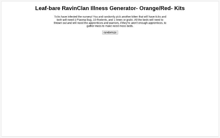 Leaf-bare RavinClan Illness Generator- Orange/Red- Kits