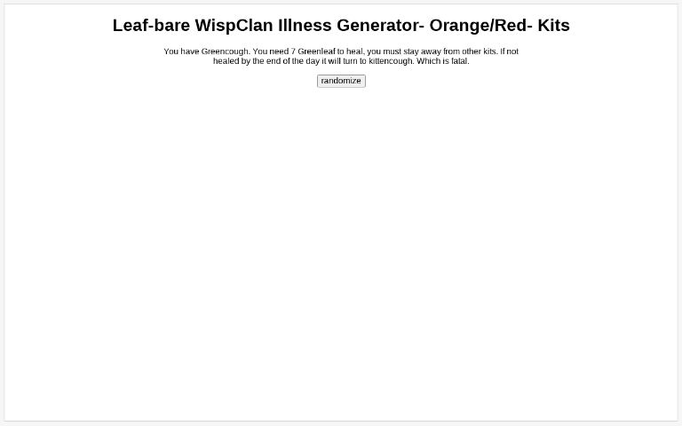 Leaf-bare WispClan Illness Generator- Orange/Red- Kits