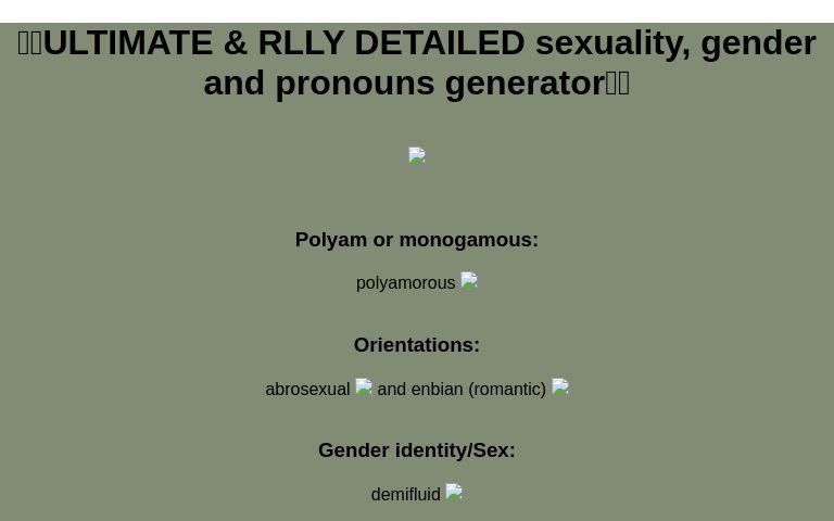 🏳️‍🌈ultimate And Rlly Detailed Sexuality Gender And Pronouns Generator🏳️‍🌈