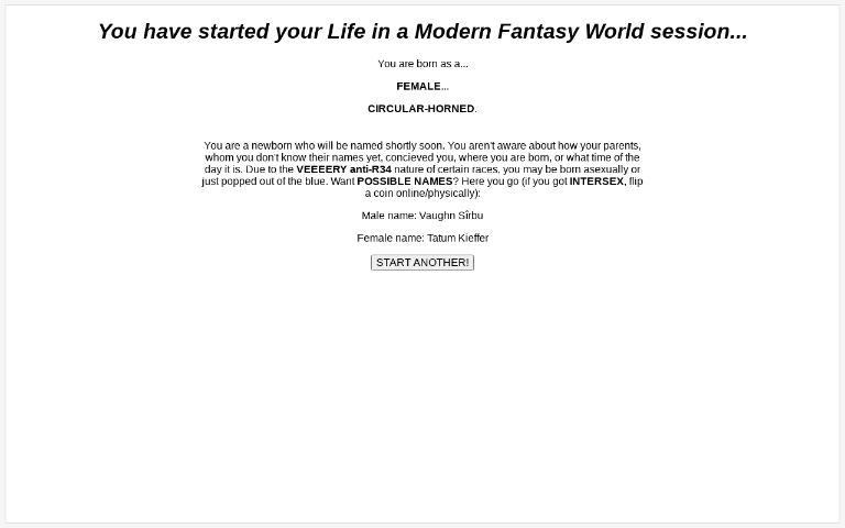 You have started your Life in a Modern Fantasy World session... ― Perchance Generator