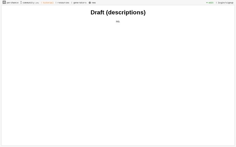 Draft (descriptions) ― Perchance Generator