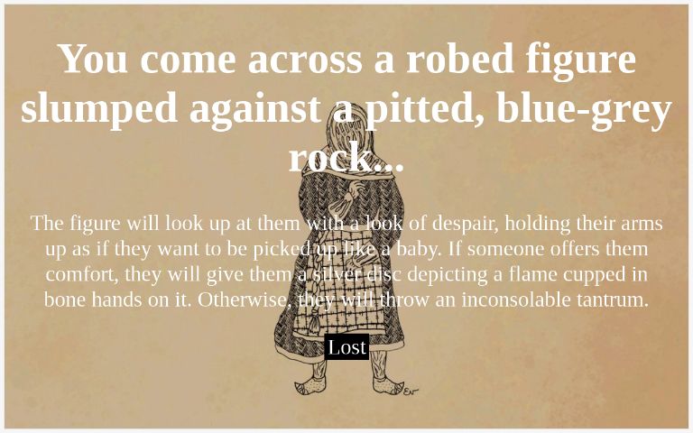 You come across a robed figure slumped against a pitted, blue-grey rock ...