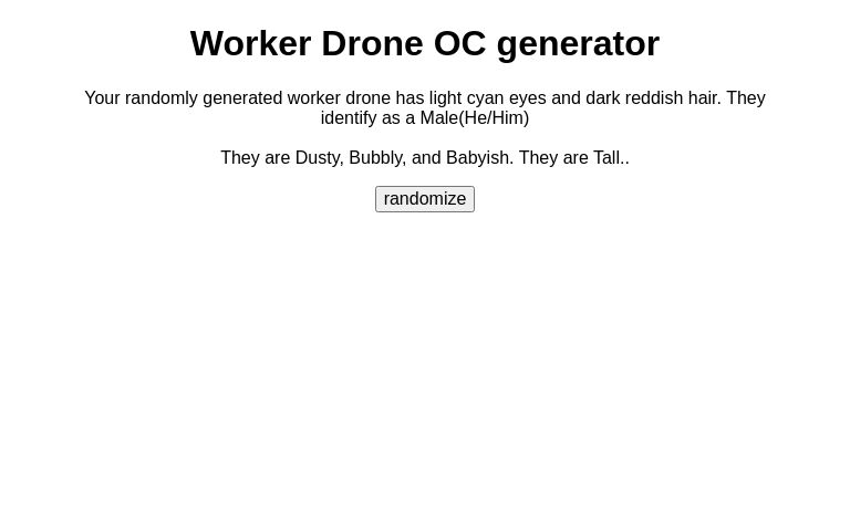 Worker Drone OC generator