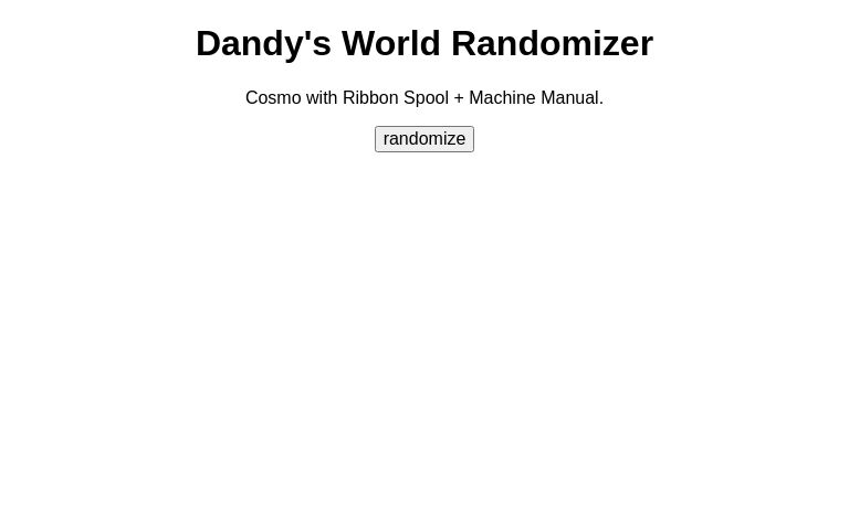 Dandy's World Randomizer ― Perchance Generator