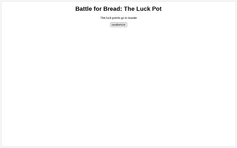 Battle for Bread: The Luck Pot ― Perchance Generator