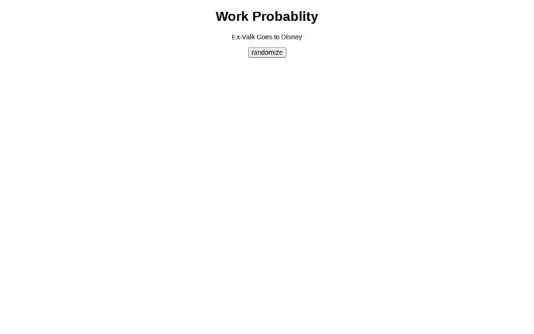 Work Probablity ― Perchance Generator