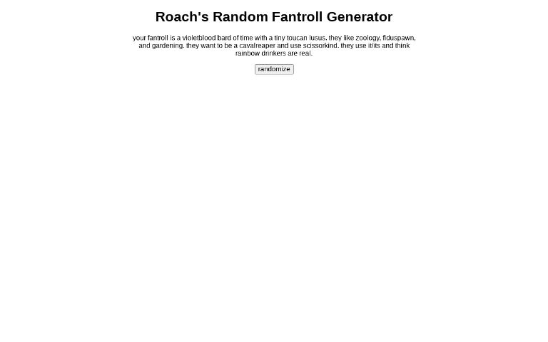 Roach's Random Fantroll Generator