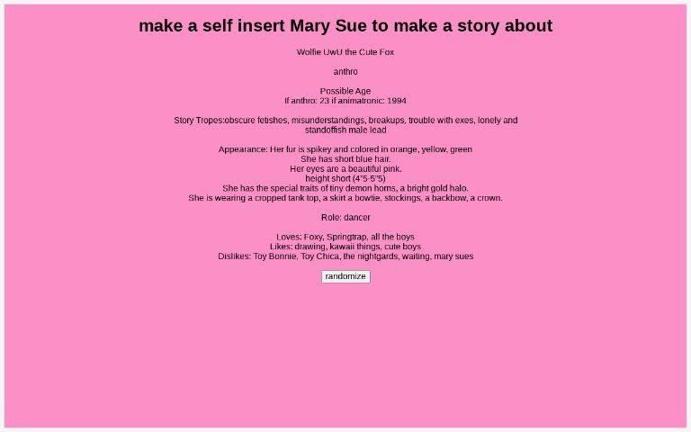 make a self insert Mary Sue to make a story about ― Perchance Generator