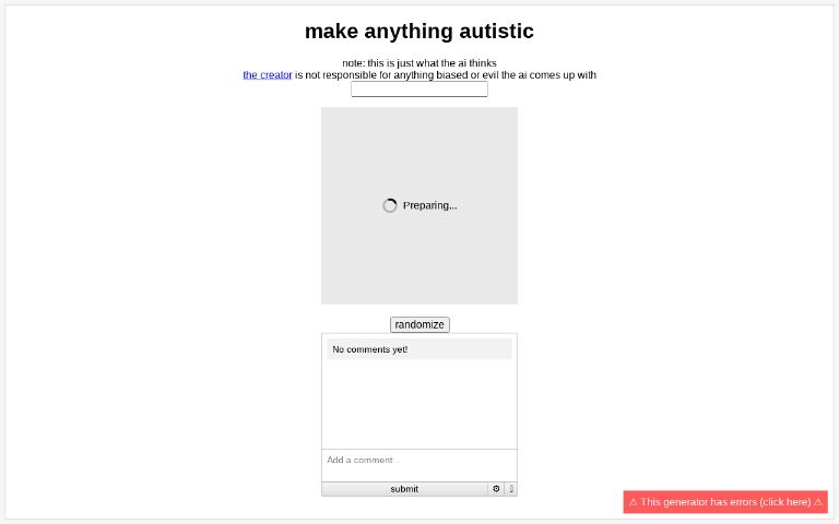 make anything autistic ― Perchance Generator