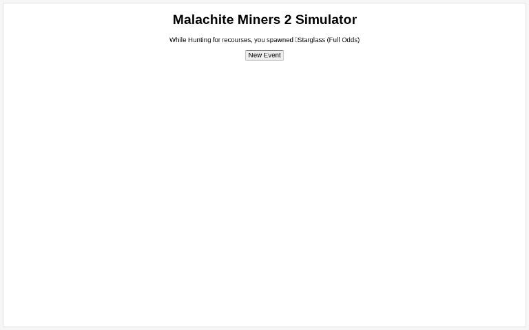 Malachite Miners 2 Simulator ― Perchance Generator