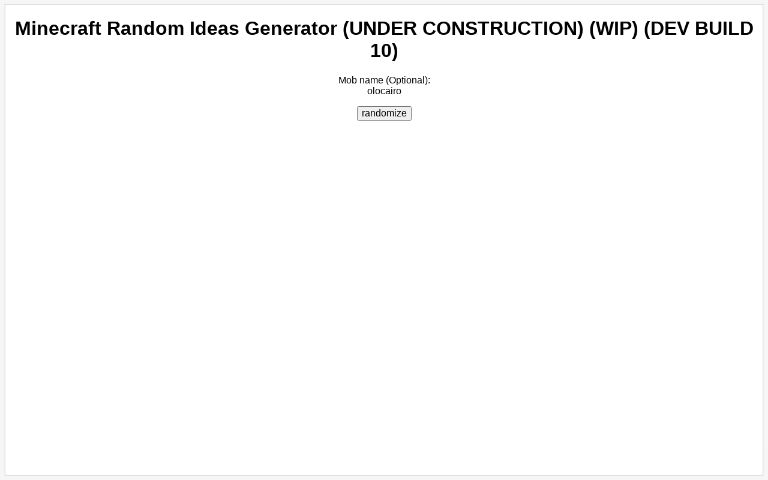 Minecraft Random Ideas Generator (UNDER CONSTRUCTION) (WIP) (DEV BUILD 10)