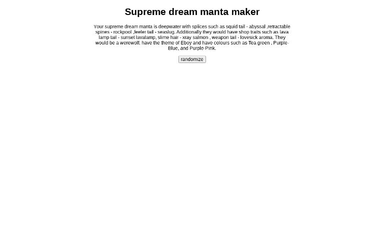 Supreme dream manta maker ― Perchance Generator