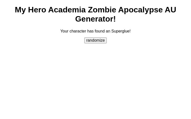 My Hero Academia Zombie Apocalypse AU Generator!