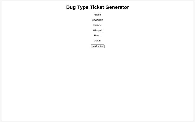 Bug Type Ticket Generator
