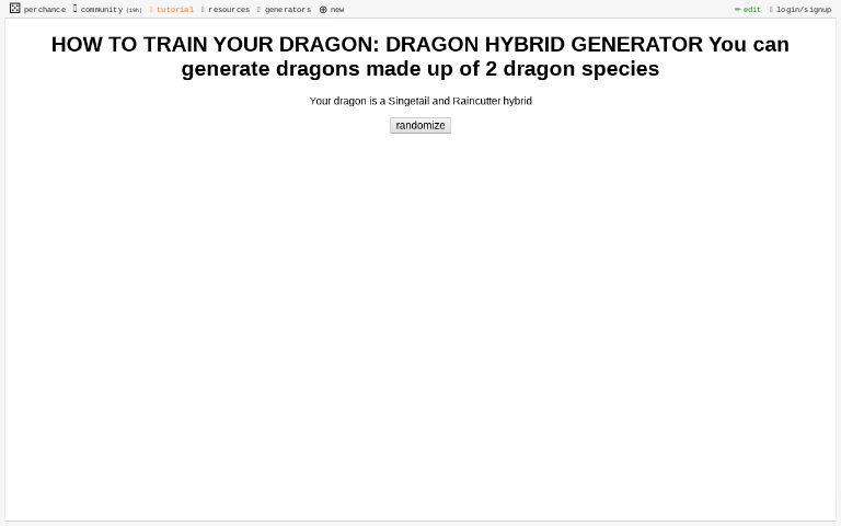 HOW TO TRAIN YOUR DRAGON: DRAGON HYBRID GENERATOR You can generate ...