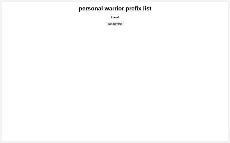 personal warrior prefix list ― Perchance Generator