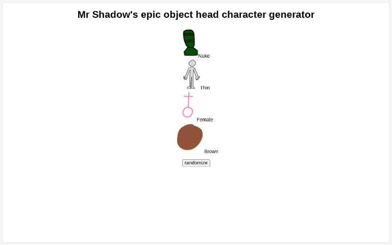 Mr Shadow's epic object head character generator