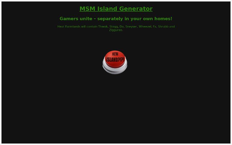 MSM Island Generator