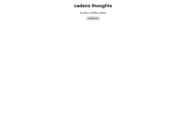 Cadens Thoughts ― Perchance Generator