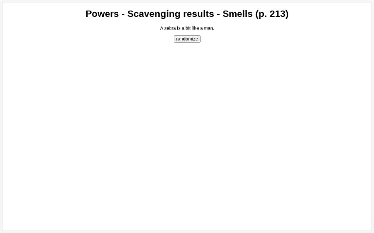 Powers - Scavenging results - Smells (p. 213) ― Perchance Generator