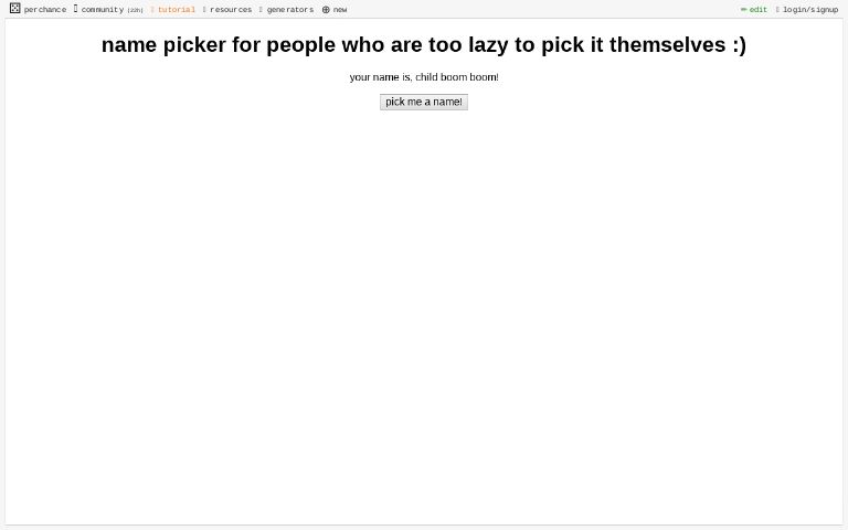 name picker for people who are too lazy to pick it themselves ...