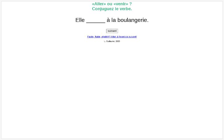 «Aller» ou «venir» ? Conjuguez le verbe. ― Perchance Generator