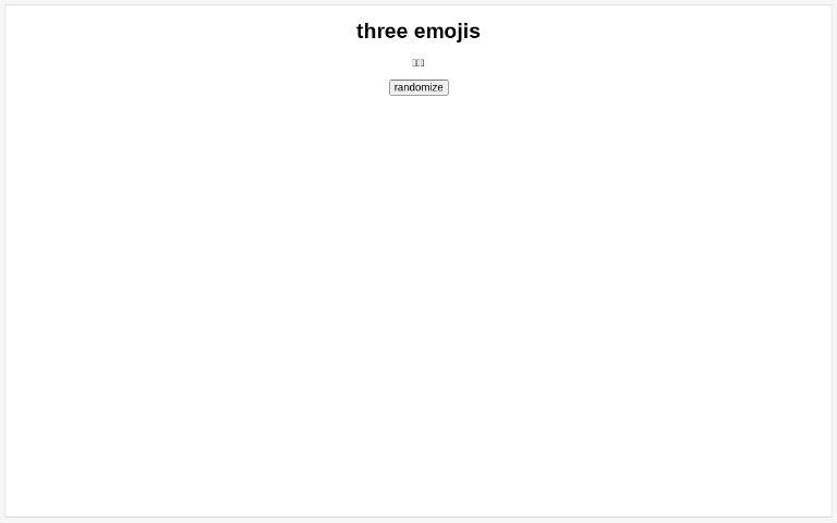 three emojis ― Perchance Generator