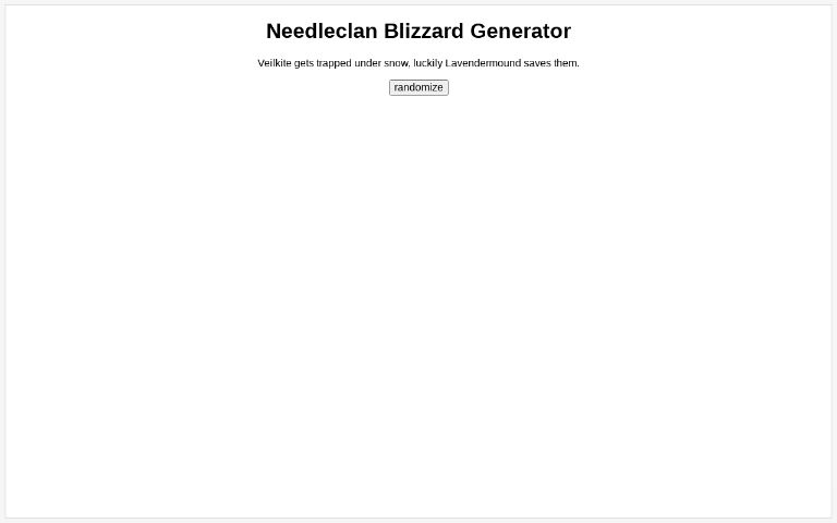 Needleclan Blizzard Generator