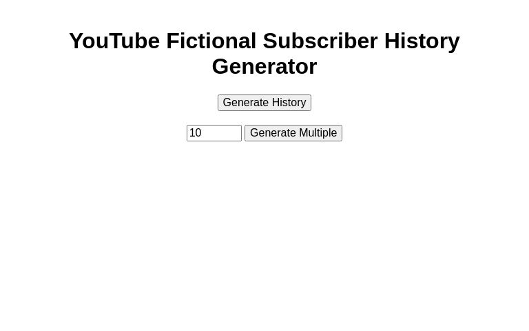 YouTube Fictional Subscriber History Generator