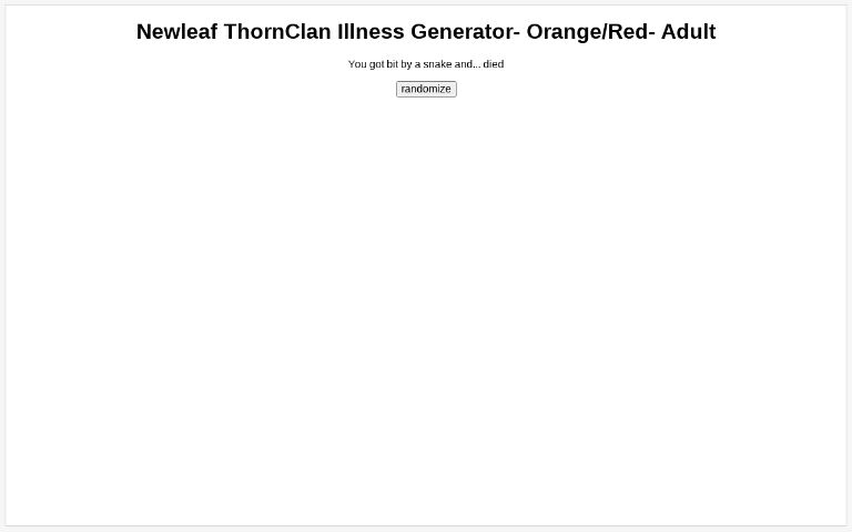 Newleaf ThornClan Illness Generator- Orange/Red- Adult