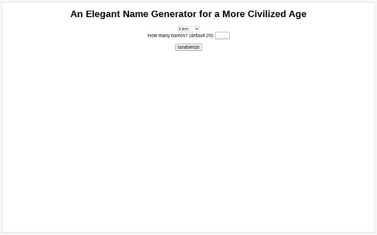 An Elegant Name Generator for a More Civilized Age
