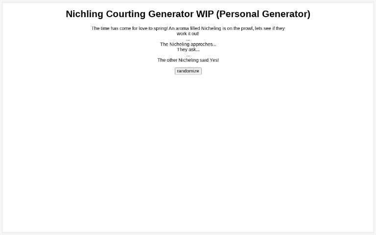 Nichling Courting Generator WIP (Personal Generator)