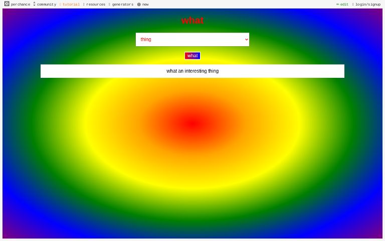 what ― Perchance Generator