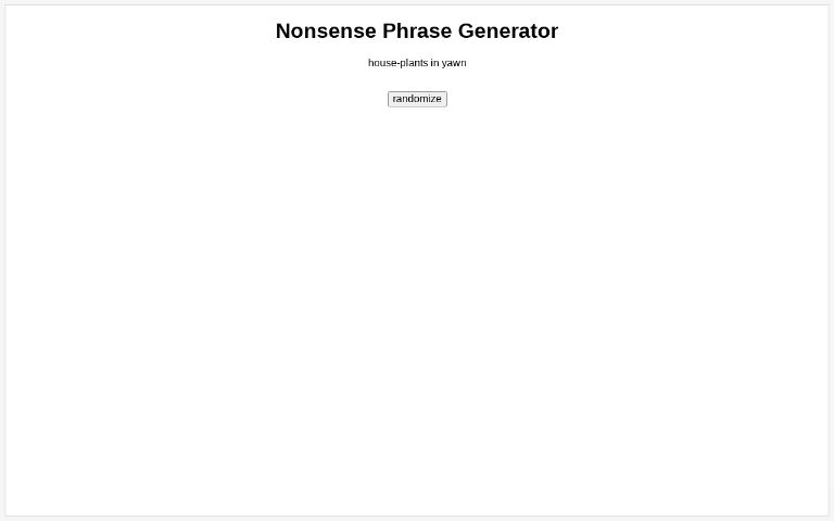 Nonsense Phrase Generator