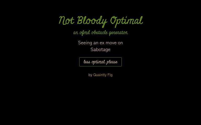 Not Bloody Optimal//an obstacle generator
