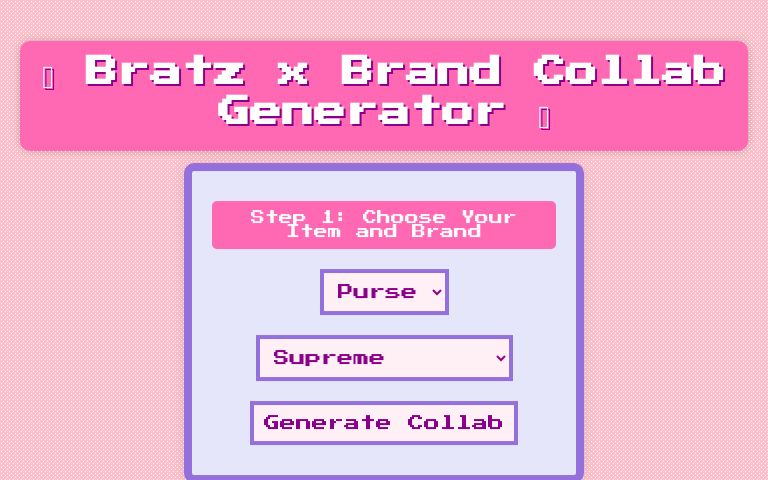 🎀 Bratz x Brand Collab Generator 🎀