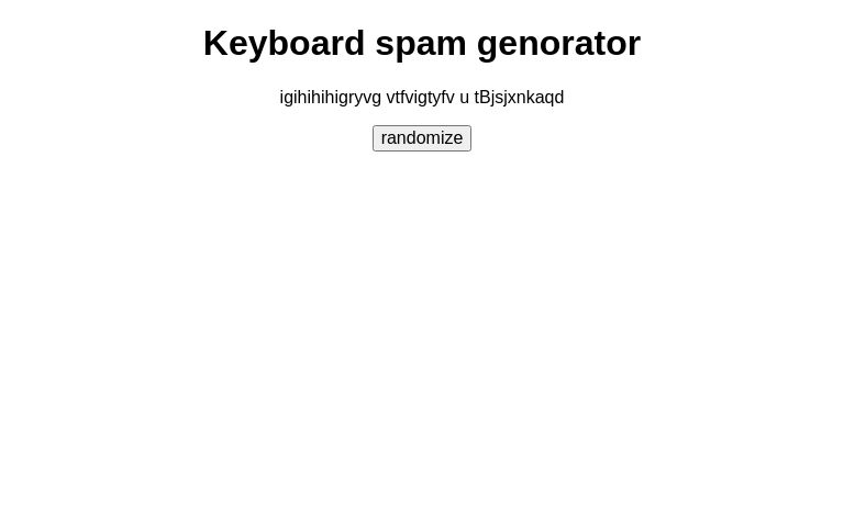 Keyboard spam genorator ― Perchance Generator