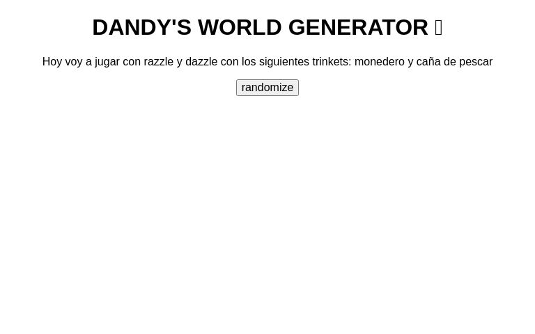 DANDY'S WORLD GENERATOR 🌈