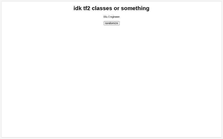 idk tf2 classes or something ― Perchance Generator