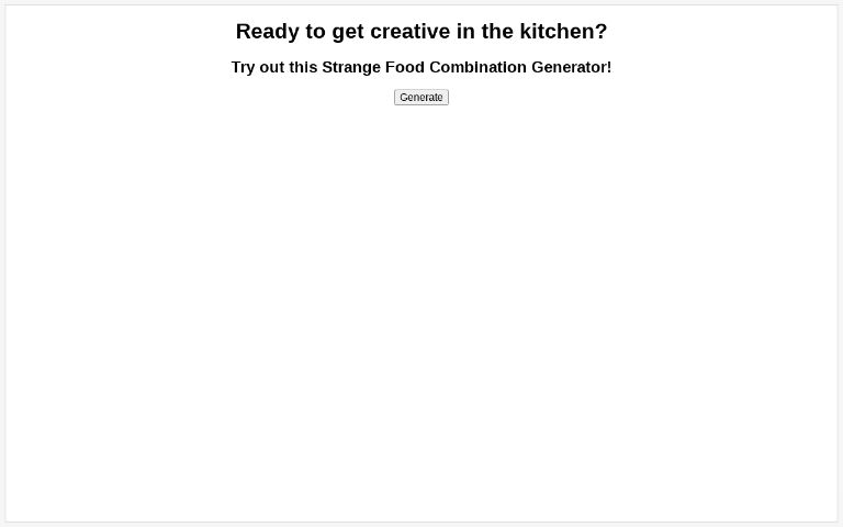 Ready to get creative in the kitchen? ― Perchance Generator