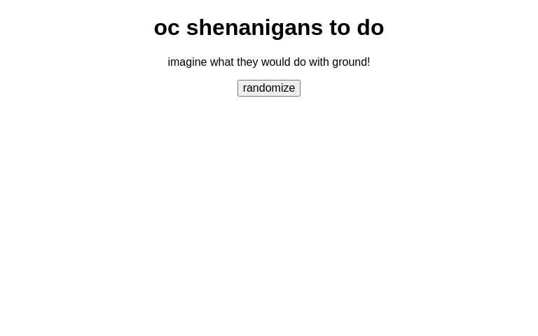 oc shenanigans to do ― Perchance Generator