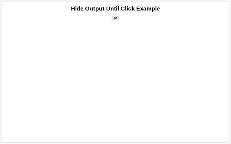 Hide Output Until Click Example ― Perchance Generator