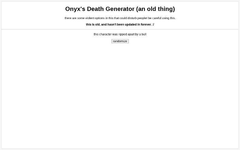 Onyx's Death Generator (an old thing)