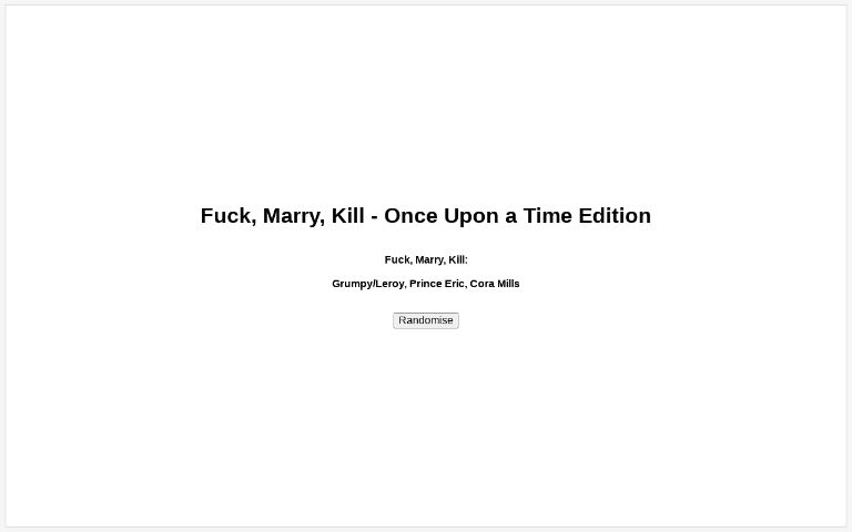 Fuck, Marry, Kill - Once Upon a Time Edition ― Perchance Generator