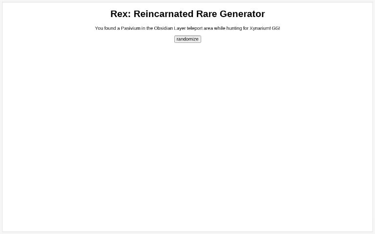 Rex: Reincarnated Rare Generator