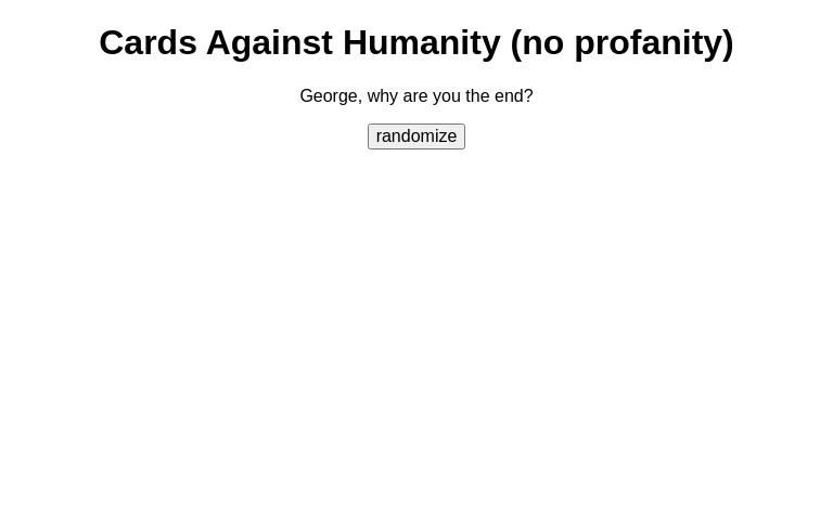 Cards Against Humanity (no profanity) ― Perchance Generator