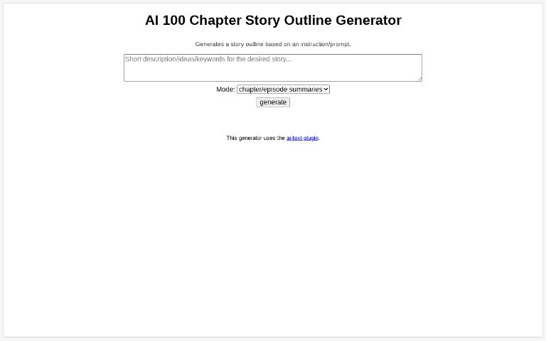AI 100 Chapter Story Outline Generator